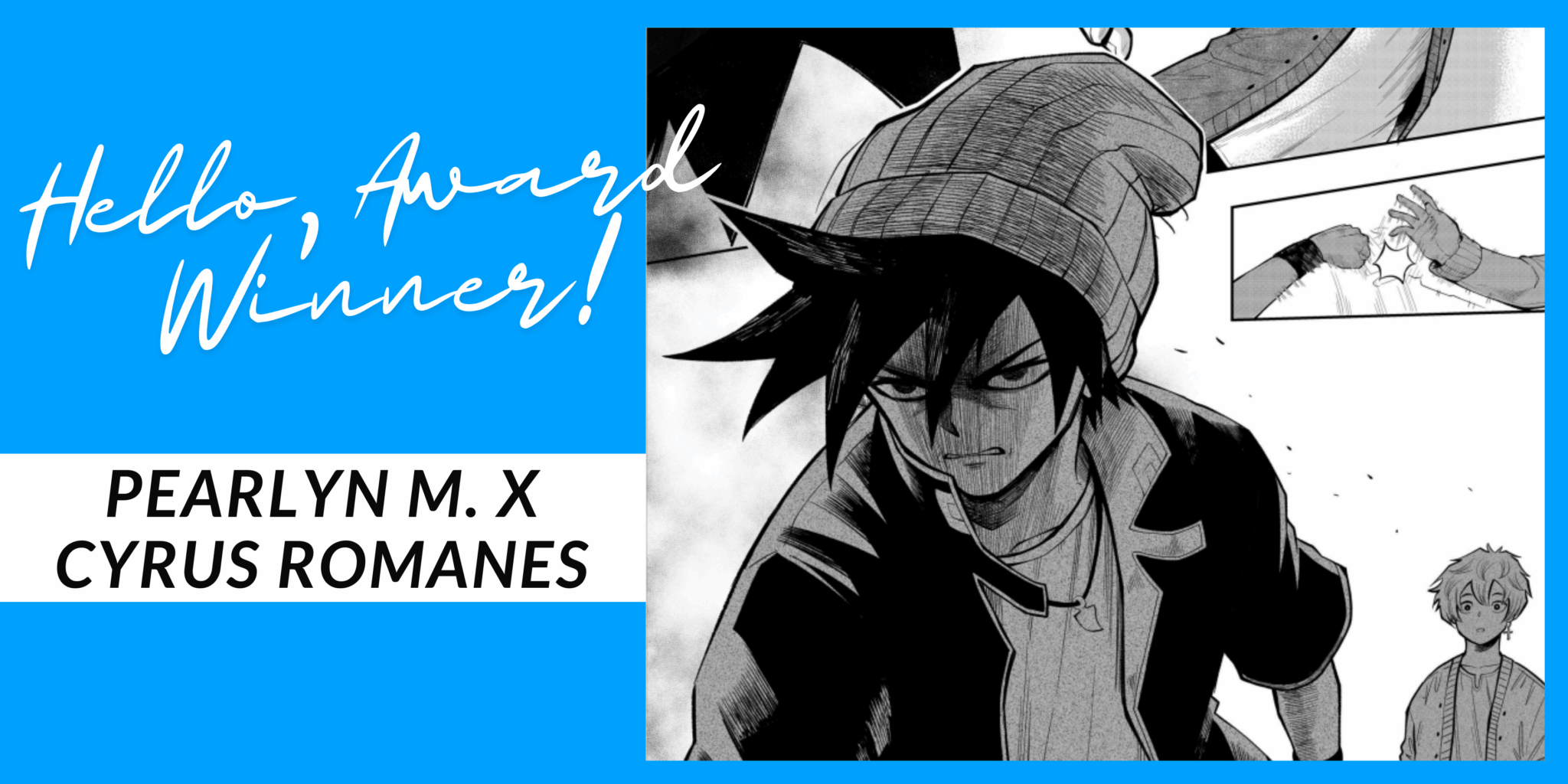 HELLO SMA22 AWARD WINNERS, Pearlyn M. x Cyrus Romanes! – SILENT MANGA ...